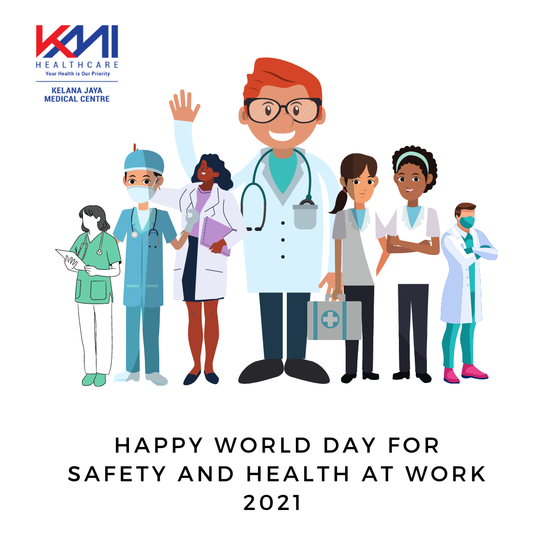 [KJMC] Happy World Day for Safety & Health at Work – HealthHub | KMI ...